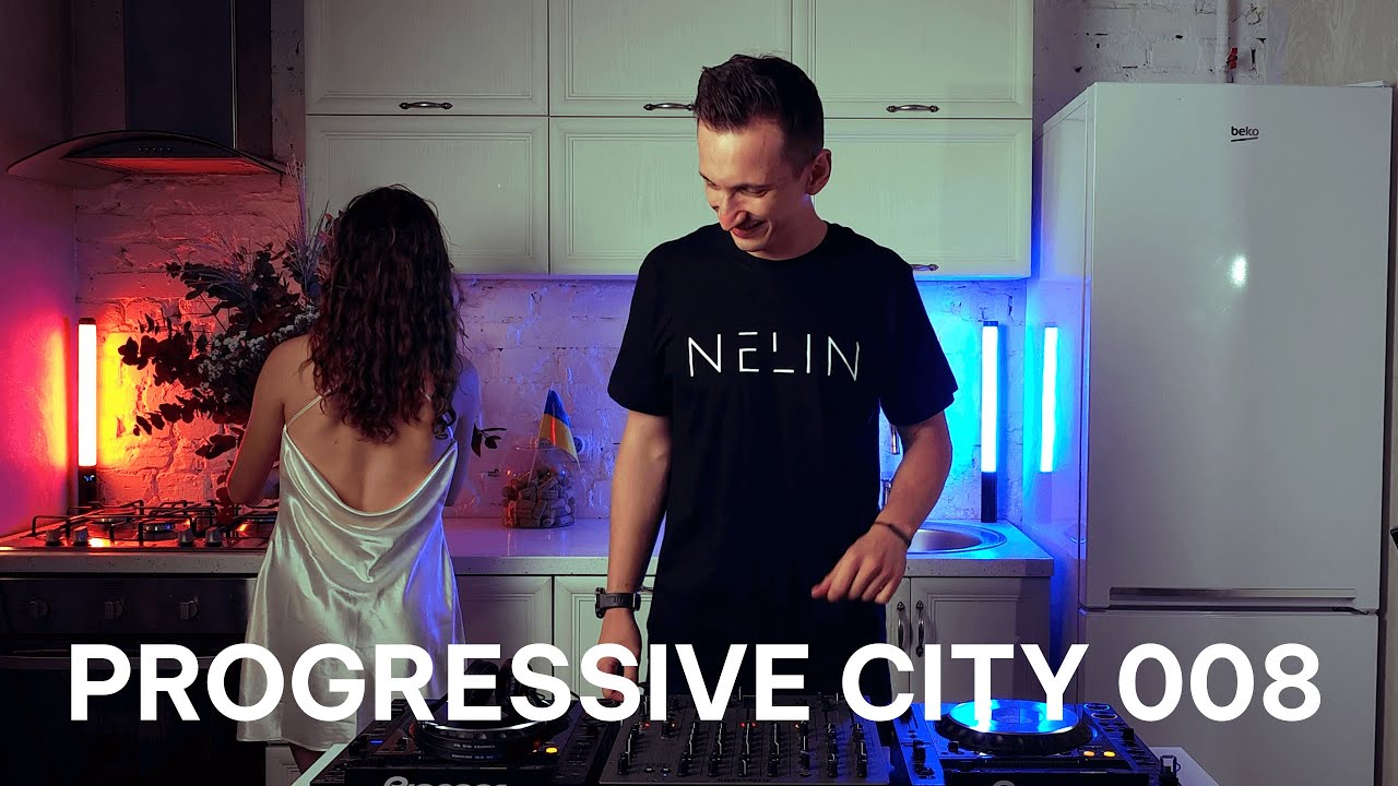 NELIN - Progressive City 008 [Progressive House / Melodic Techno Dj Mix ...
