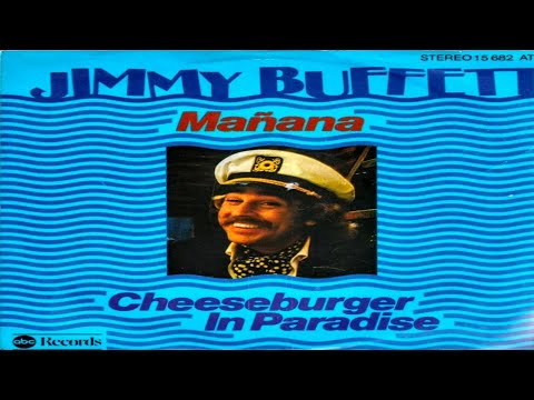 #lyrics Jimmy Buffett - Cheeseburger In Paradise - March 1978 - YouTube
