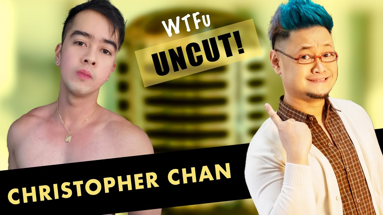 Christopher Chan UNCUT sa WTFu - YouTube