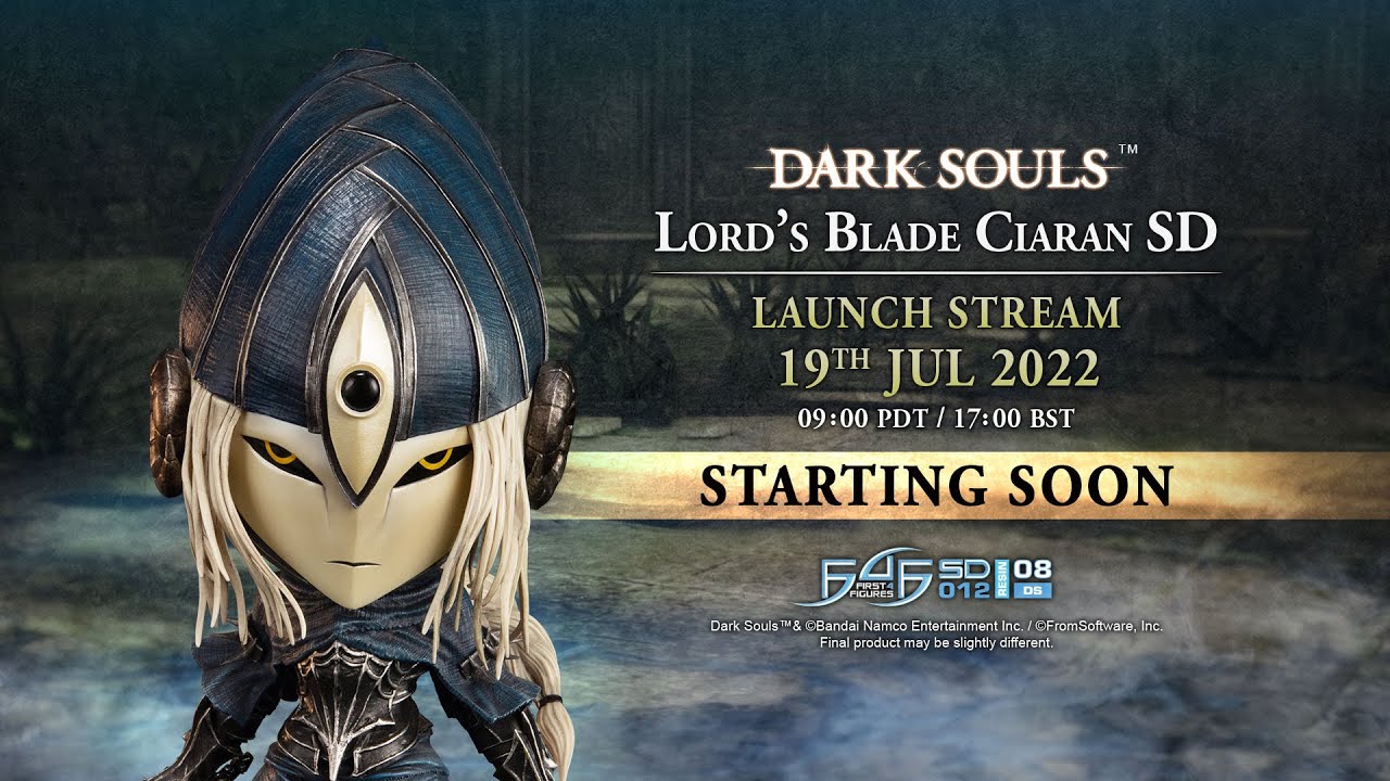 [LAUNCH STREAM] Dark Souls™ - Lord's Blade Ciaran SD Statue - YouTube