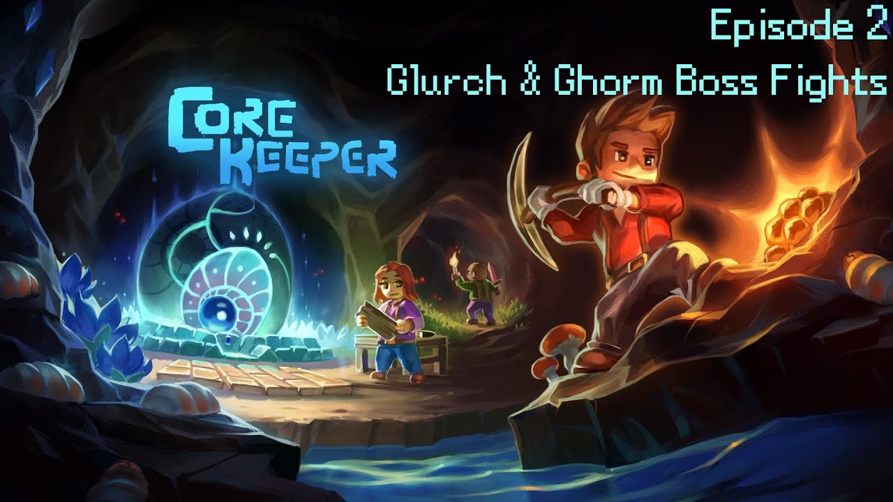 Core Keeper Ep2 - Glurch & Ghorm Boss Fights - YouTube