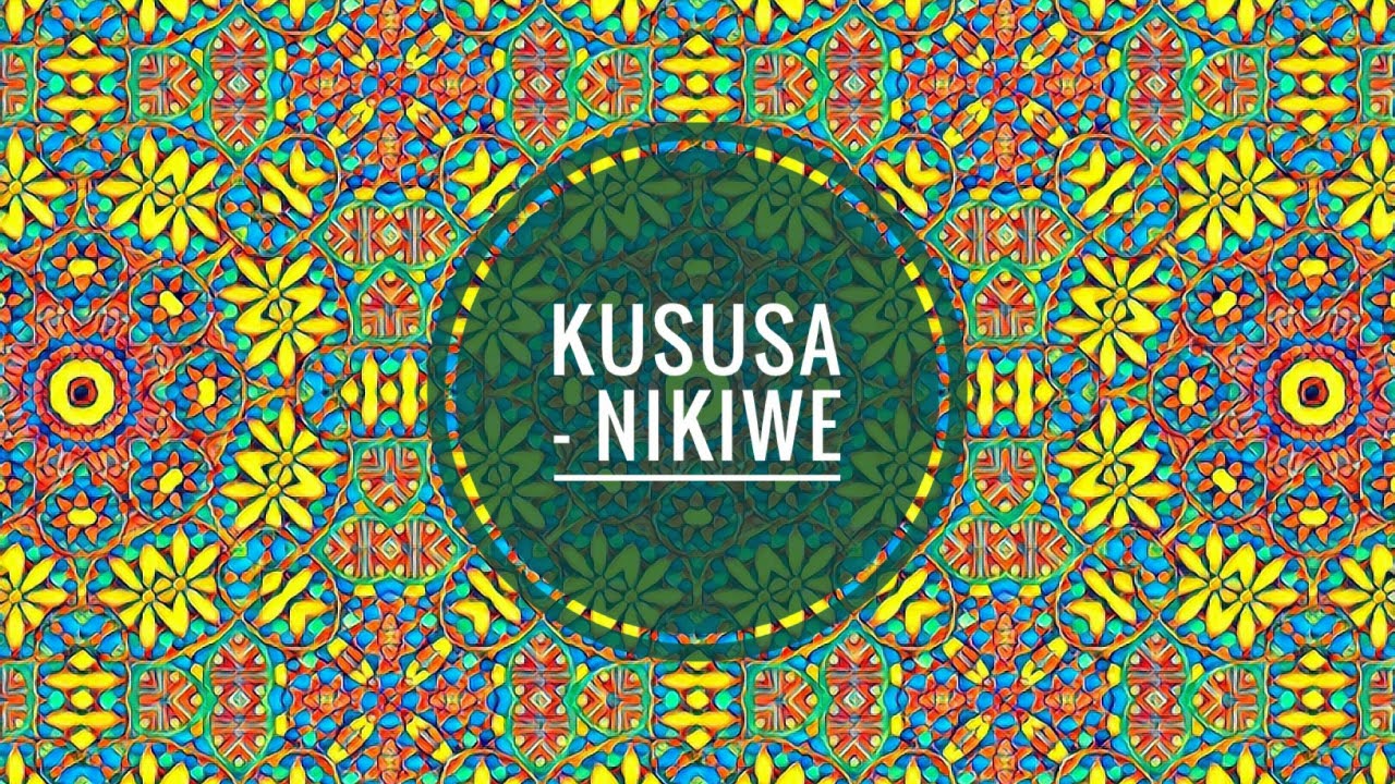 Kususa - Nikiwe (Original Mix) - YouTube