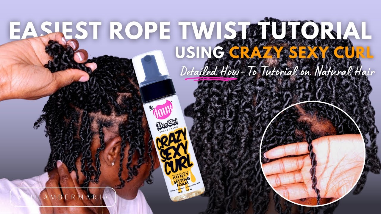 EASIEST ROPE TWIST TUTORIAL ON NATURAL HAIR 😍🤌🏾 | THE DOUX CRAZY SEXY CURL MOUSSE - YouTube