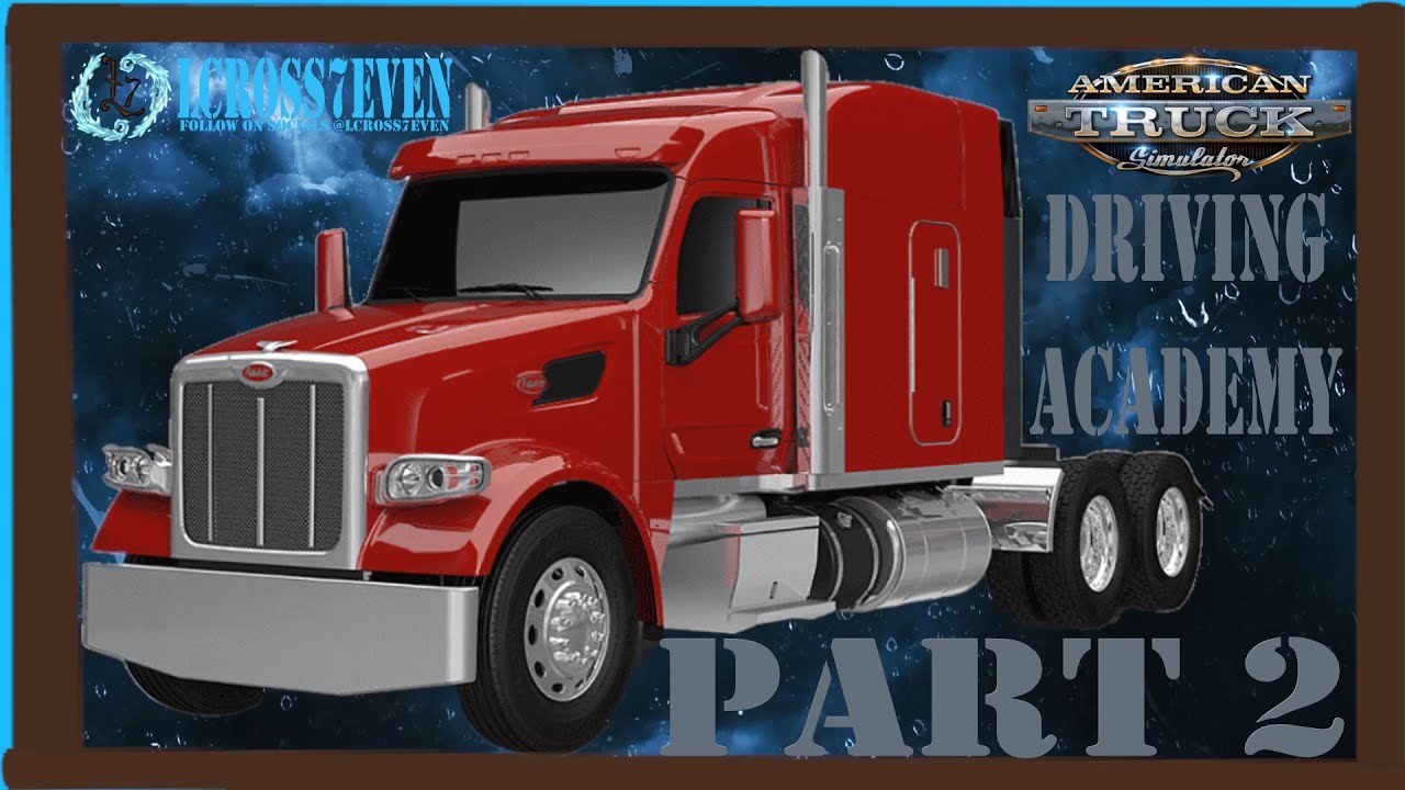 ATS | Driving Academy | Chapter 1 | Basic Controls and Movement ...