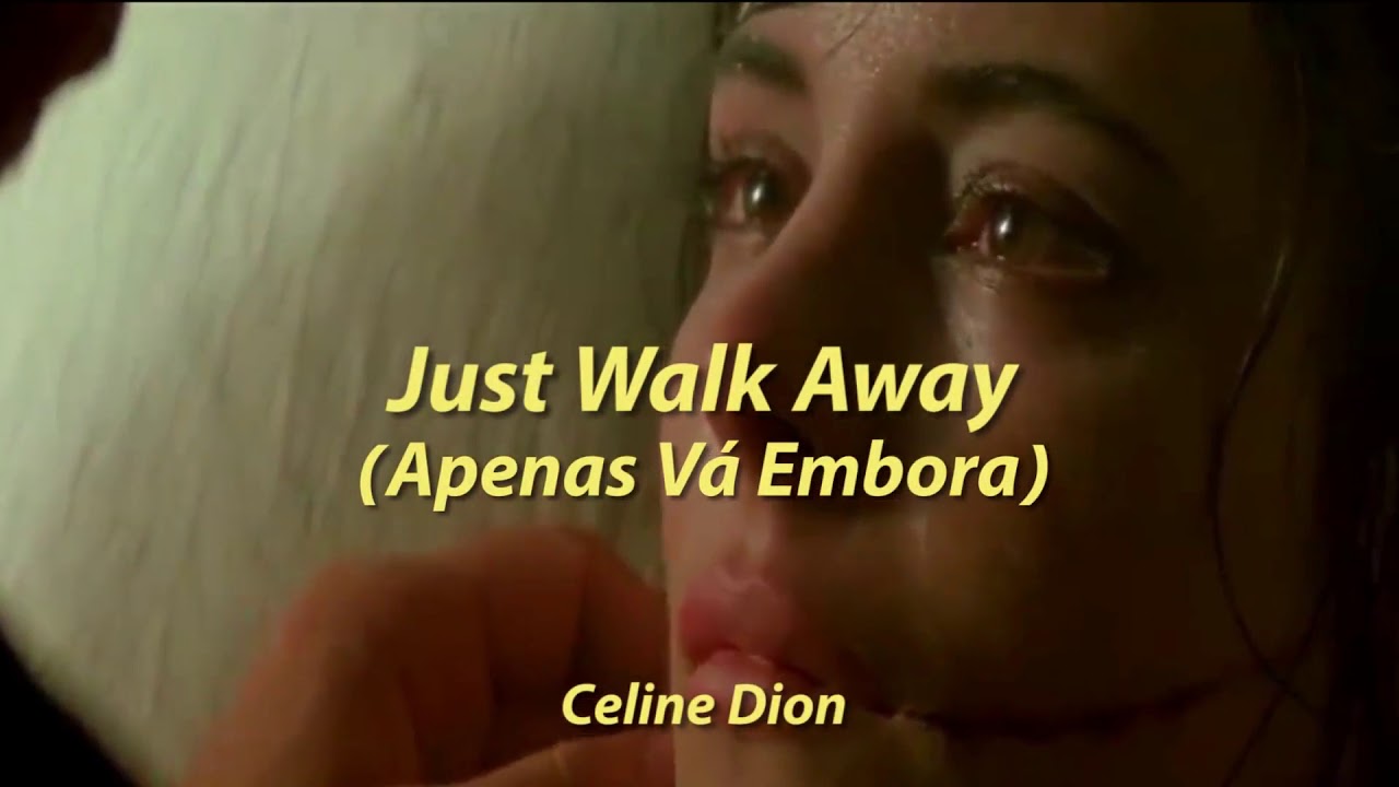 Celine Dion - Just walk away - YouTube