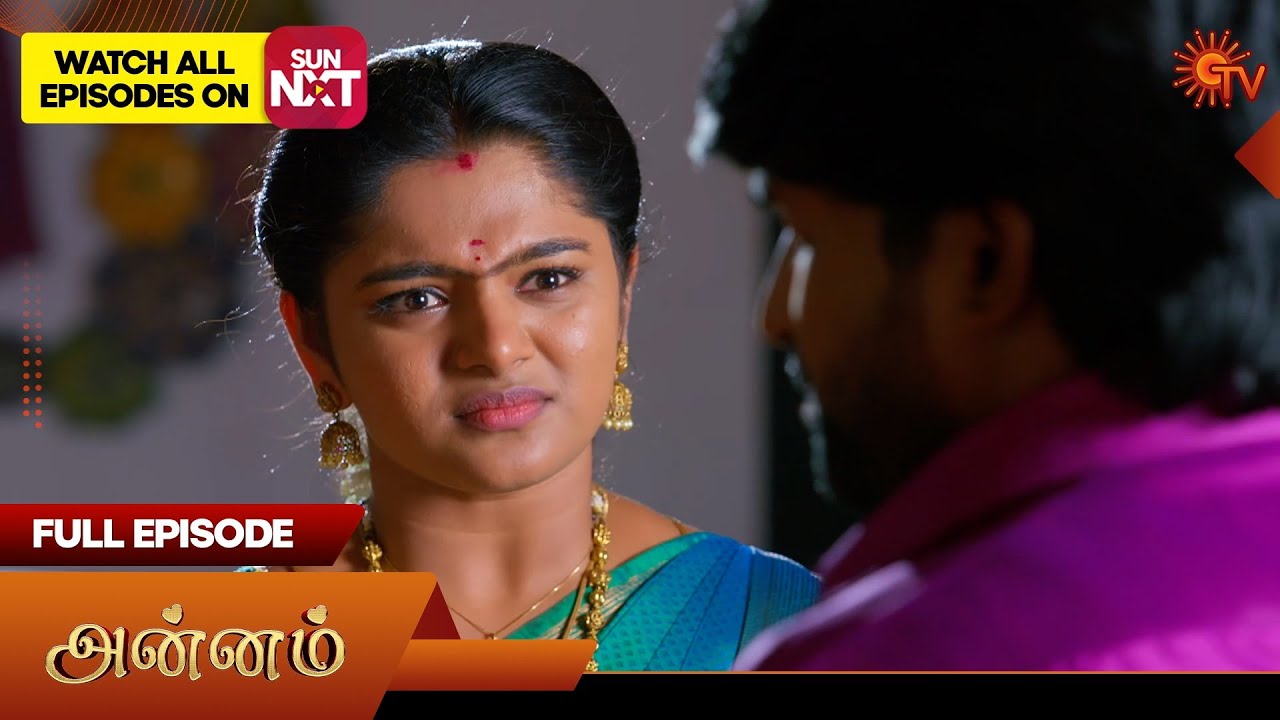 Annam - Full Episode | EP - 292 | 11 Nov 2025 | Tamil Serial | Sun TV ...