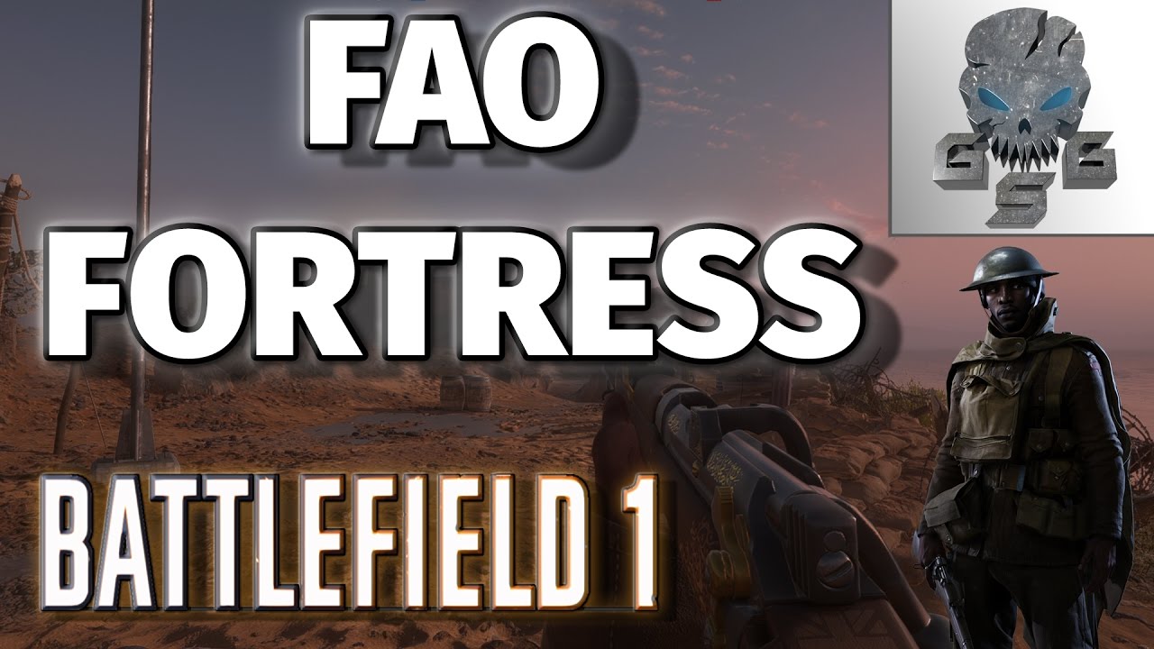 BATTLEFIELD 1 FAO FORTRESS Multiplayer Gameplay PC. - YouTube
