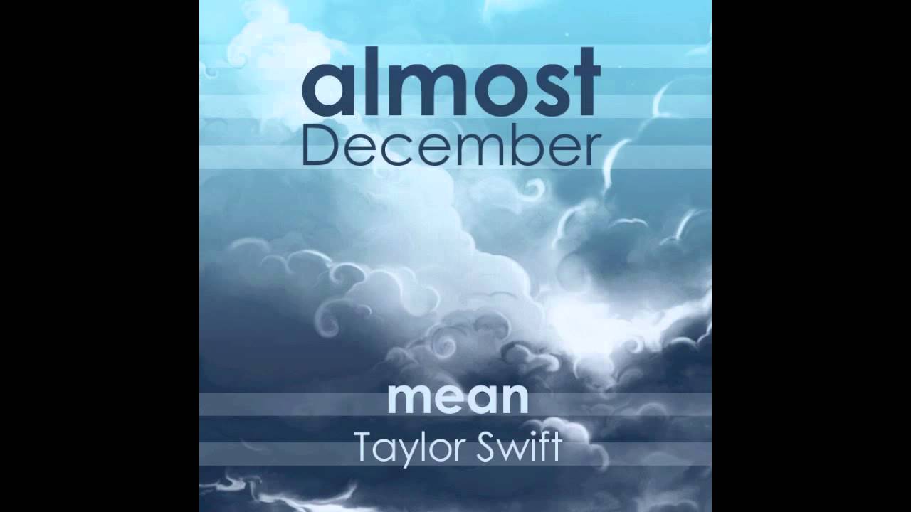 Taylor Swift - "Mean" (Pop Punk Cover) - Almost December - YouTube