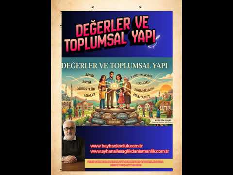Değerler ve Toplumsal Yapı 