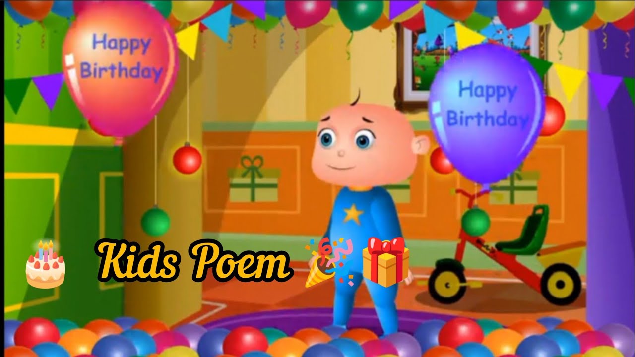 Happy🎂Birthday🎈Poem | Birthday kids song | Nursery birthday song ...