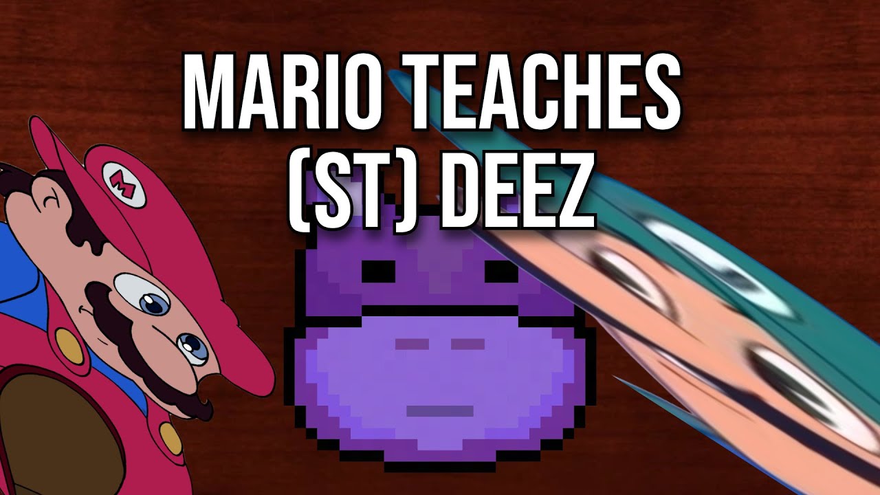 Mario Teaches (ST) Deez [YTP] - YouTube