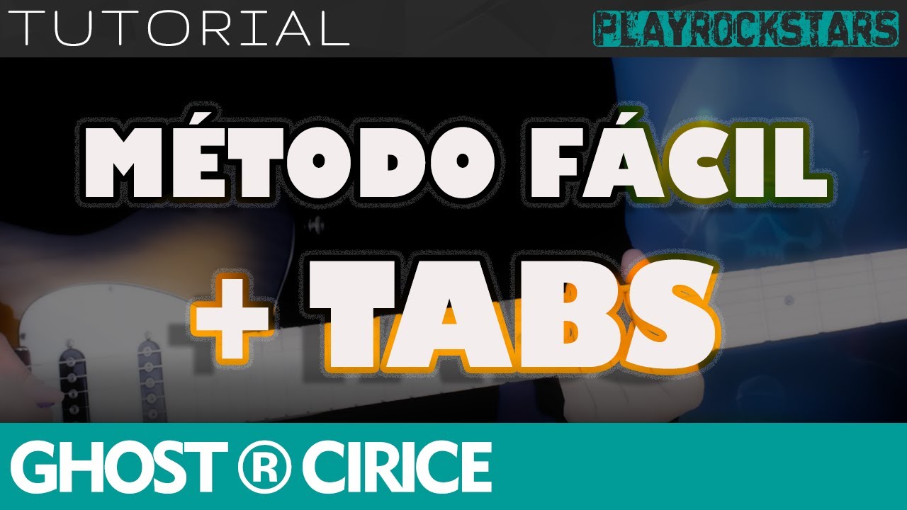 como tocar CIRICE en guitarra GHOST ⭐️ TUTORIAL / ACORDES / SOLO ...