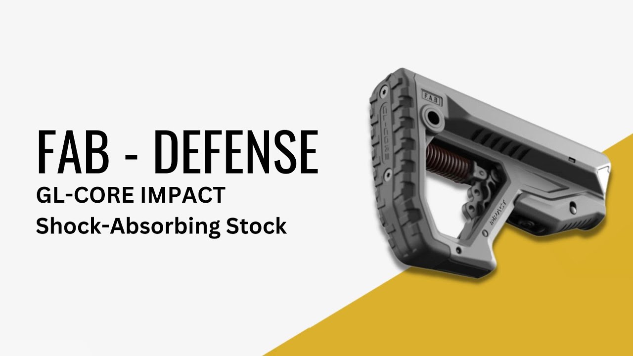 FAB Defense GL CORE IMPACT Shock Absorbing Stock - YouTube