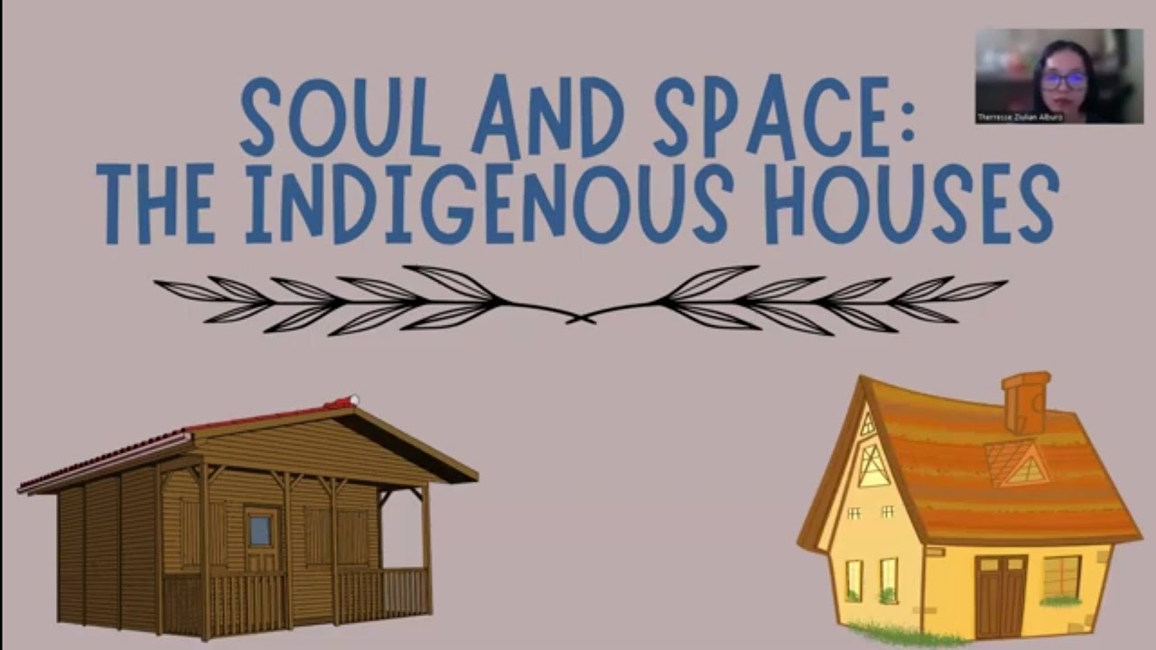 Soul and Space: The Indigenous Houses | Recorded Discussion - YouTube