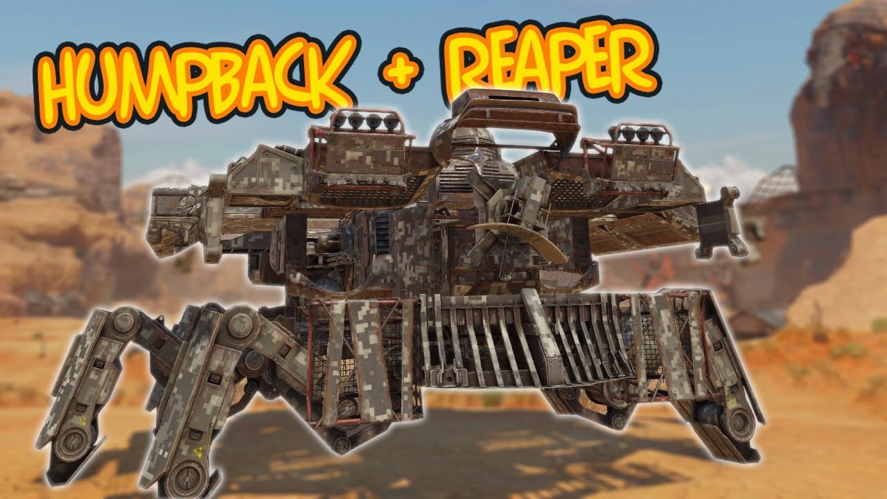 Humpback + Reaper spider Clanwars build - Crossout gameplay - YouTube