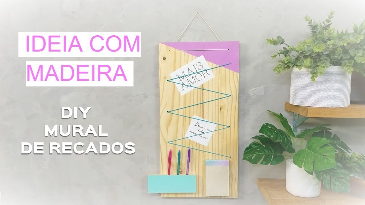 DIY - Mural de Recados / Fotos - YouTube