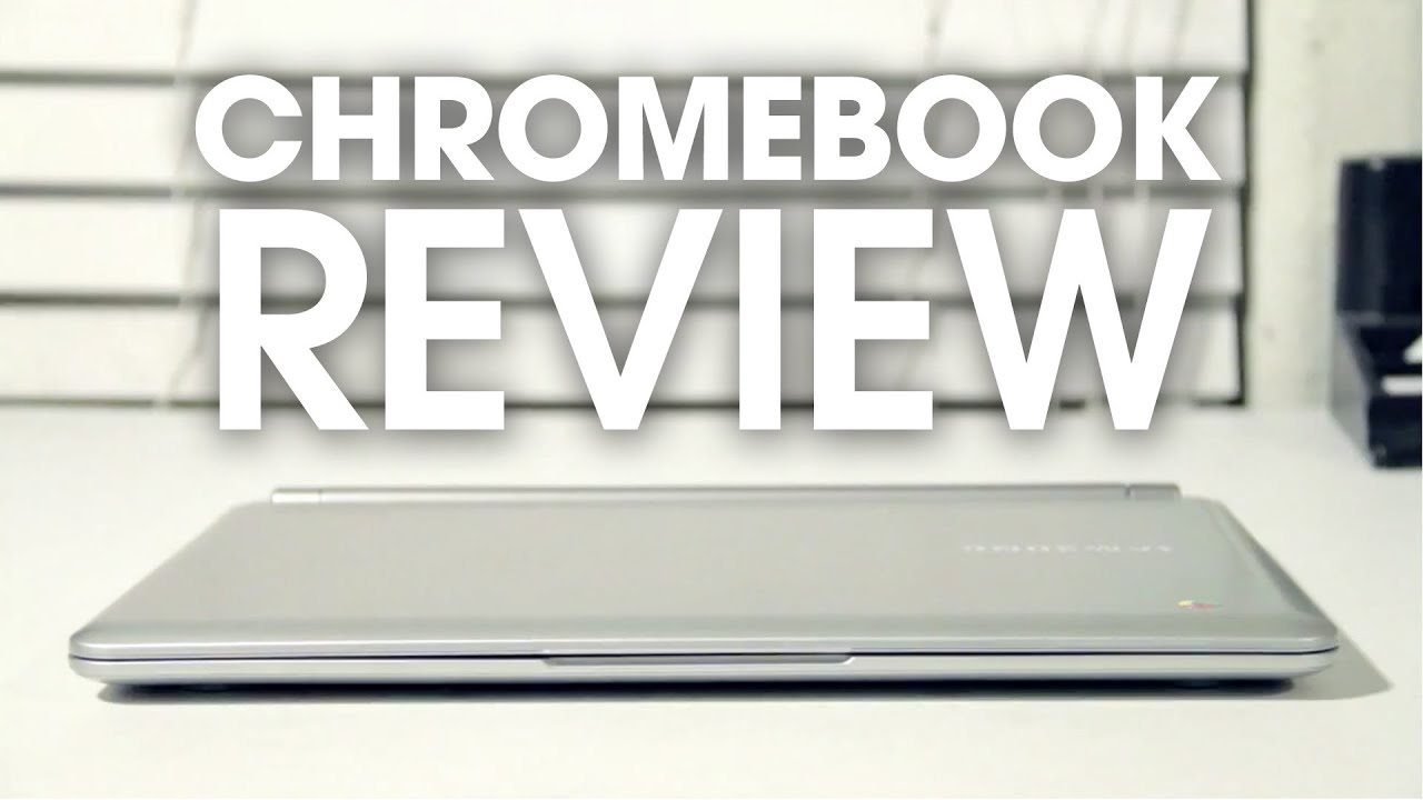 Chromebook Review - YouTube