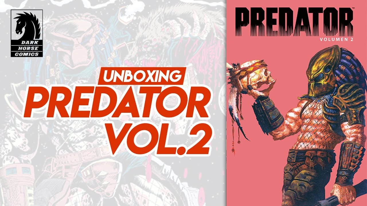 Predator: Omnibus Vol. 2 | SMASH México - YouTube