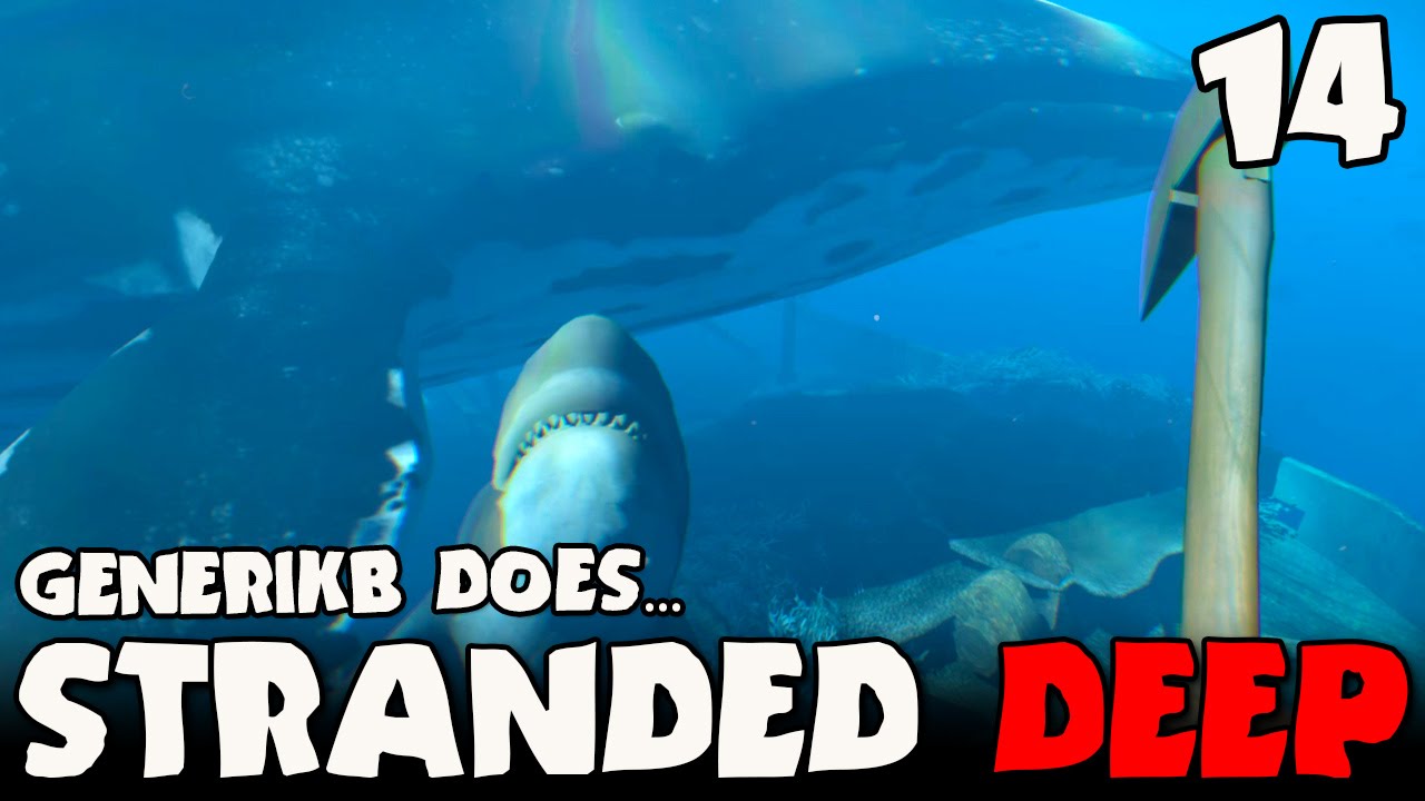 Stranded Deep Gameplay Ep 14 - "WHALE VS GREAT WHITE SHARK!!!" - YouTube