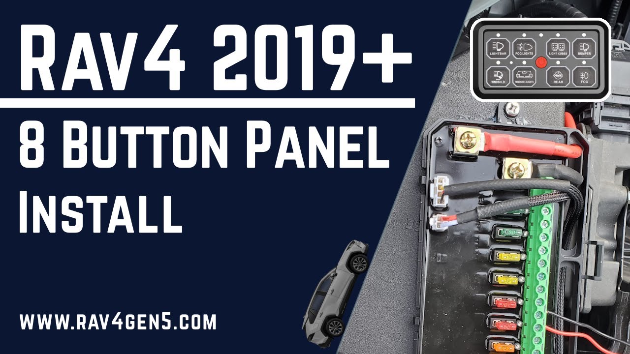 8 Button Switch Panel Install on 2019 2020 Rav4 - YouTube
