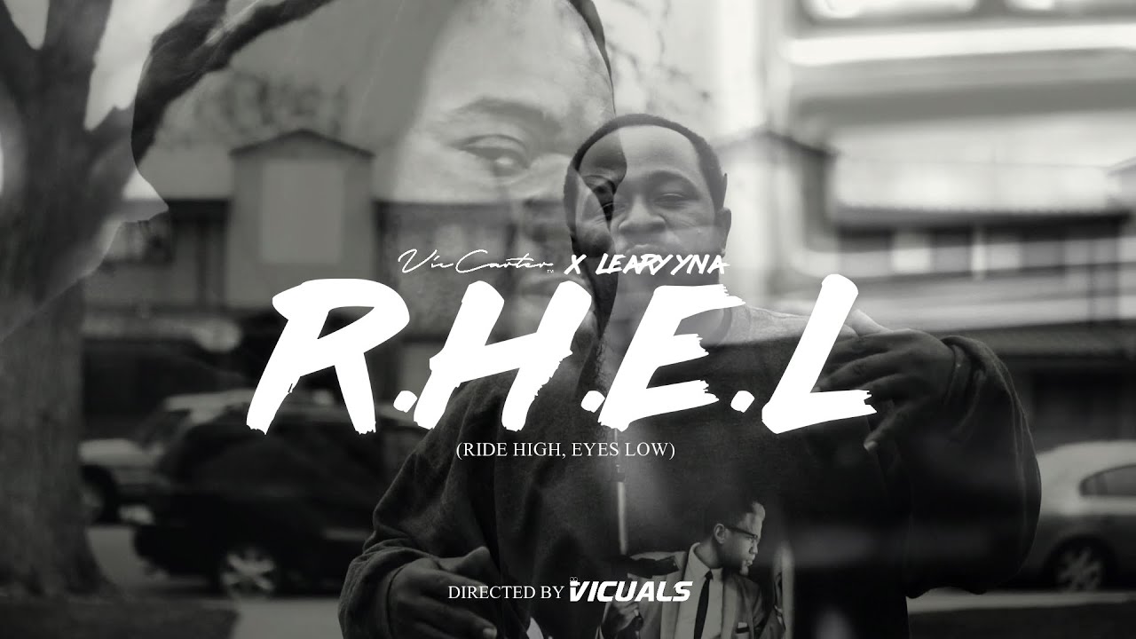 Vic Carter ft. Leary YNA - R.H.E.L (official video) Prod ...