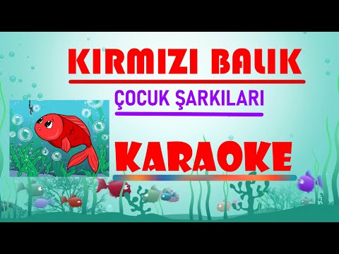 Kırmızı Balık - Karaoke
