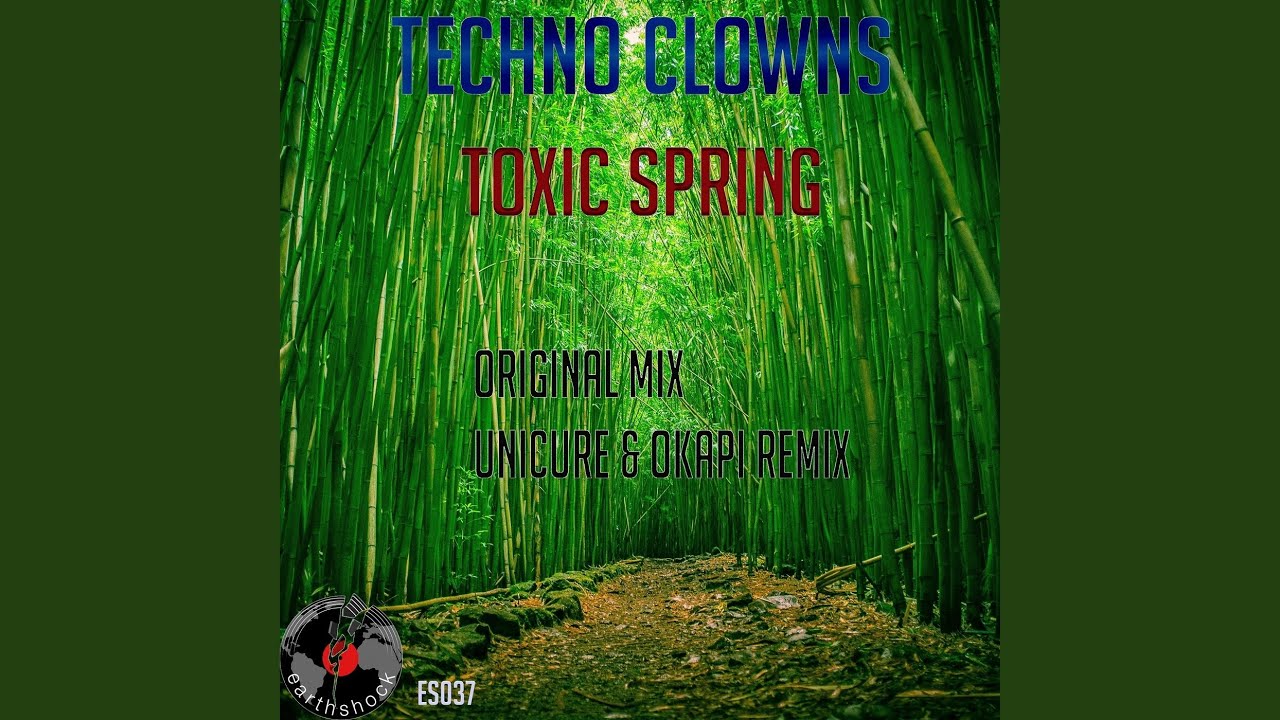 Toxic Spring - YouTube