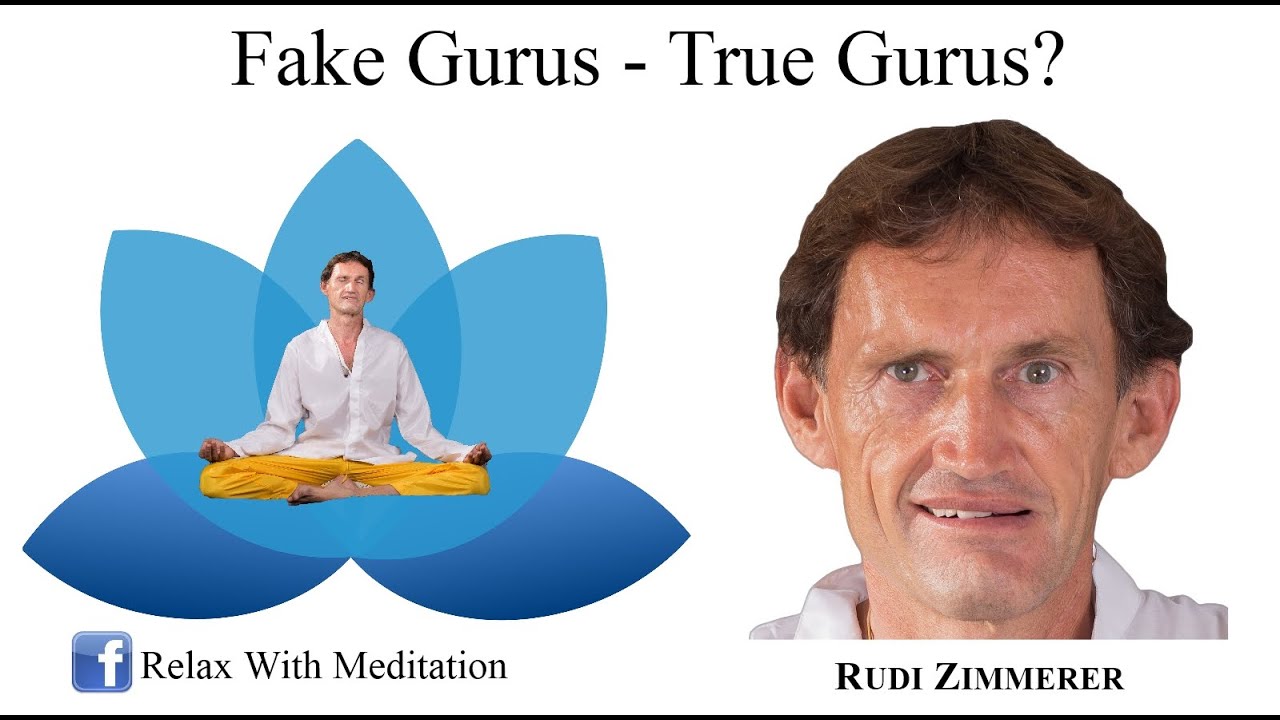 Fake Gurus - True Gurus? - YouTube
