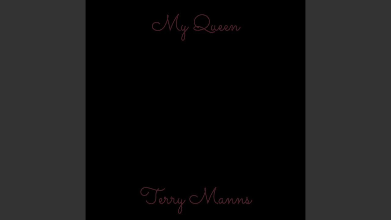 My Queen - YouTube