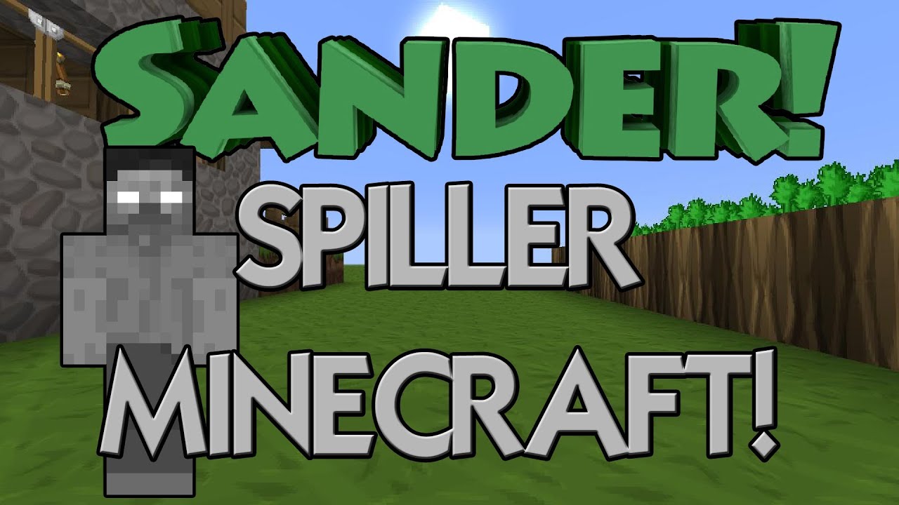 Minecraft med Sander - Episode 1 [Sesong 1] - YouTube