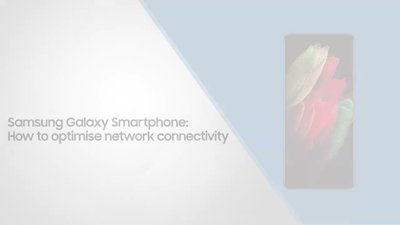 How to optimize network connectivity on your Galaxy smartphone - YouTube