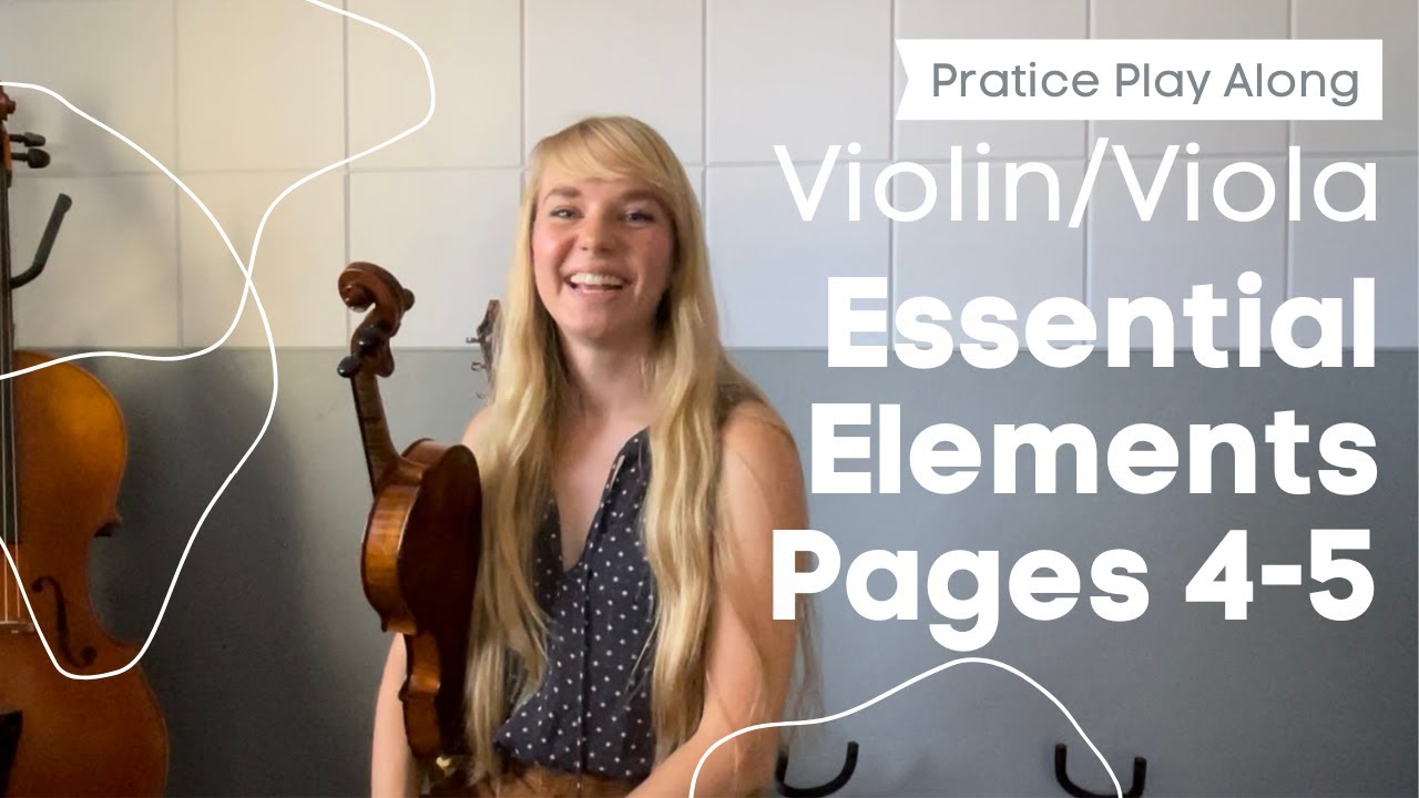 Essential Elements Pages 4-5 | Violin/Viola - YouTube