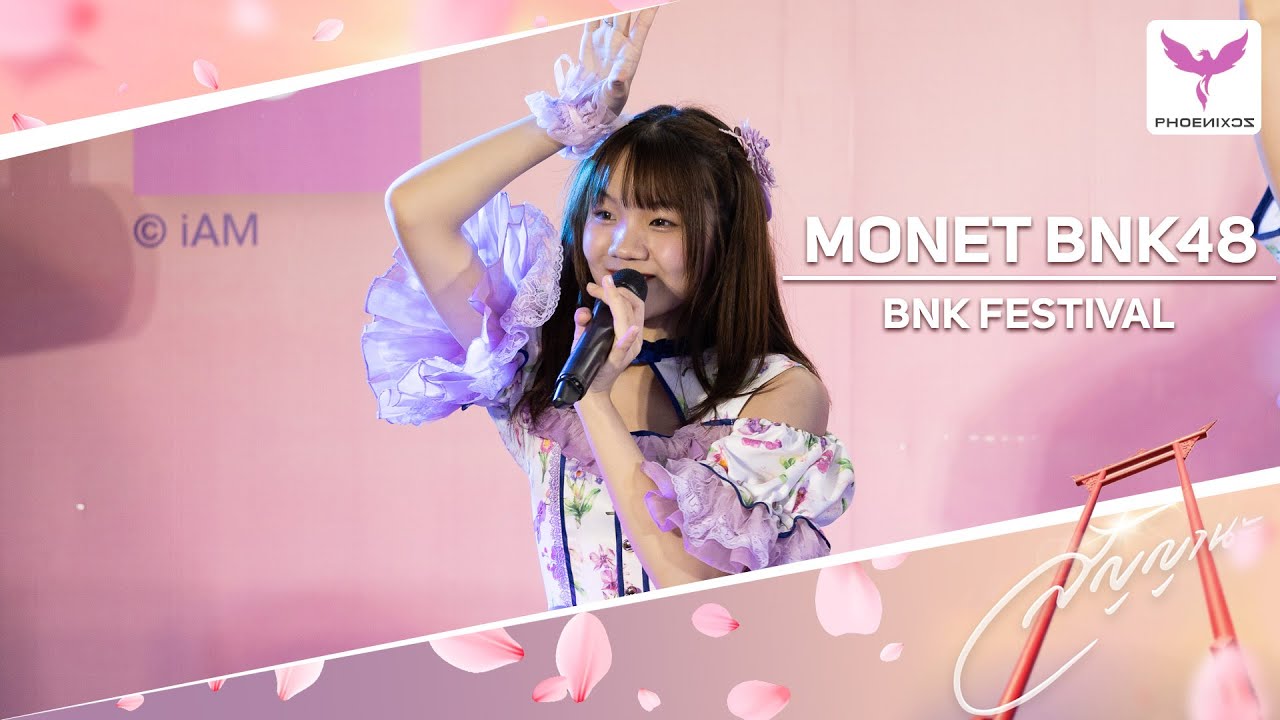 [Monet BNK48] Fancam - BNK FESTIVAL - BNK48 Roadshow MBK - YouTube