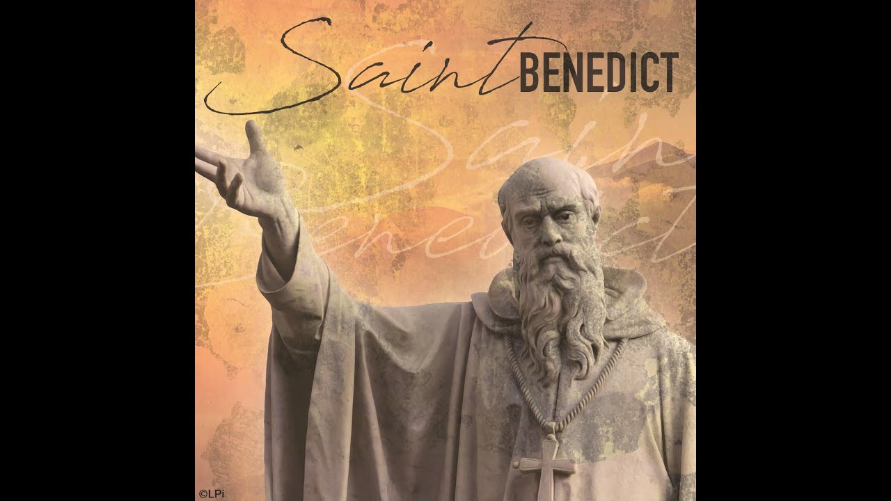 Feast of St. Benedict, Abbot - YouTube