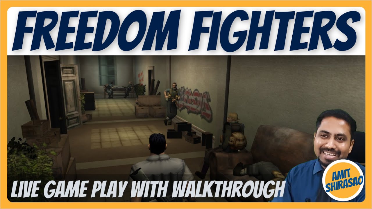 Freedom Fighters 2003 - Game Play, Walkthrough, Strategies and Easter ...