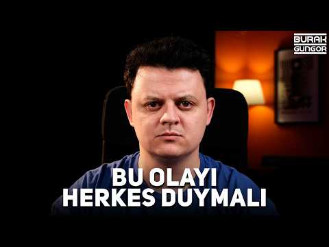 Bu Olayı Herkes Duymalı - Tehlikedesiniz!