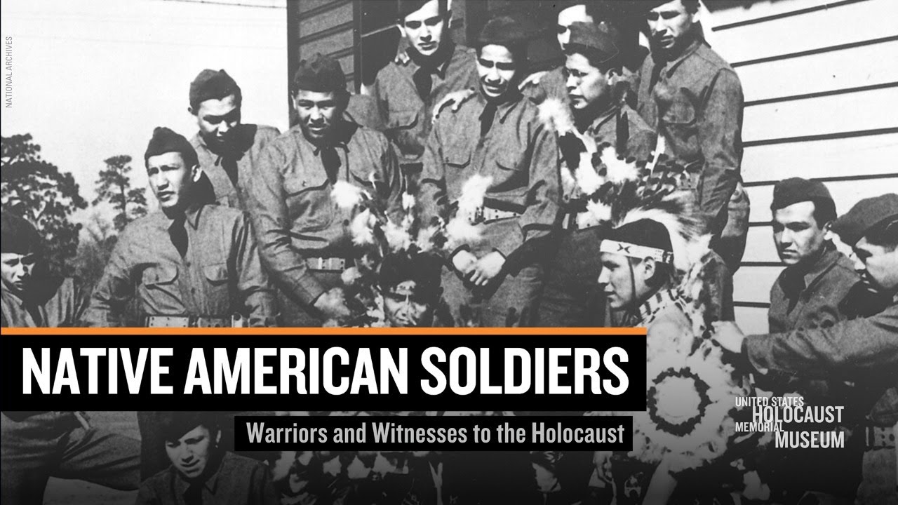 Native American Soldiers: Warriors and Witnesses to the Holocaust - YouTube