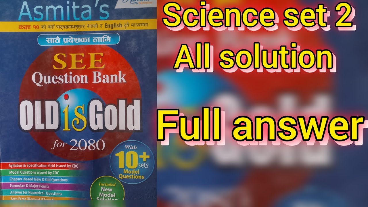 Class 10 science asmita publication set 2 full solution - YouTube