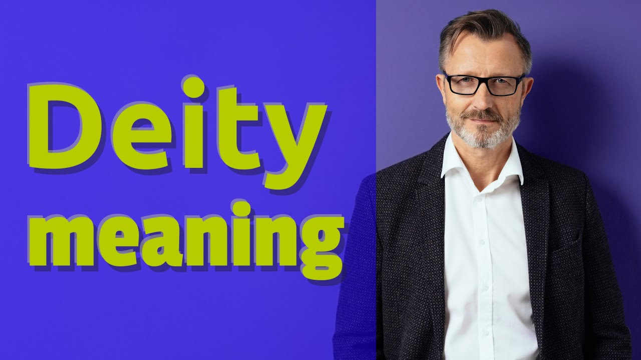 Deity | Definition of deity 📖 - YouTube