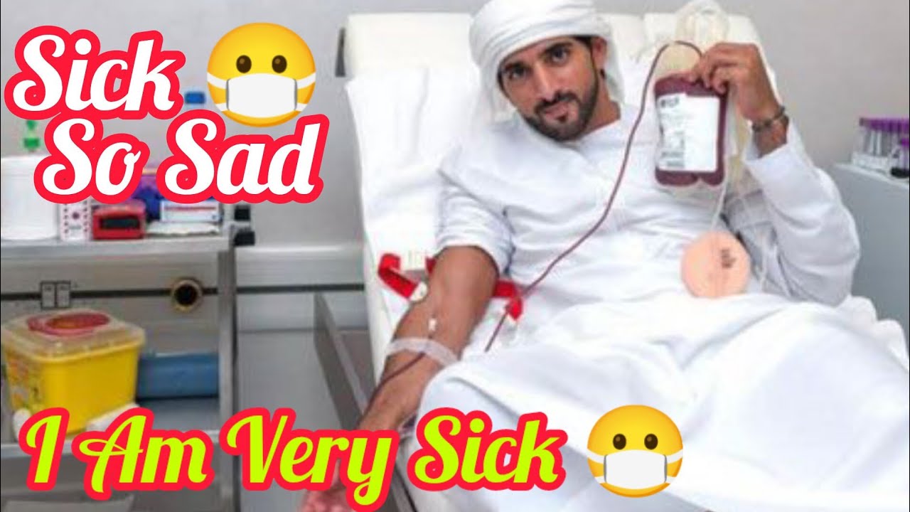 Sick 😷😷 | So Sad 😢😢 | I Am Very Sick 😷😷 | Very Bad Luck 😢😢 | Fazza ...