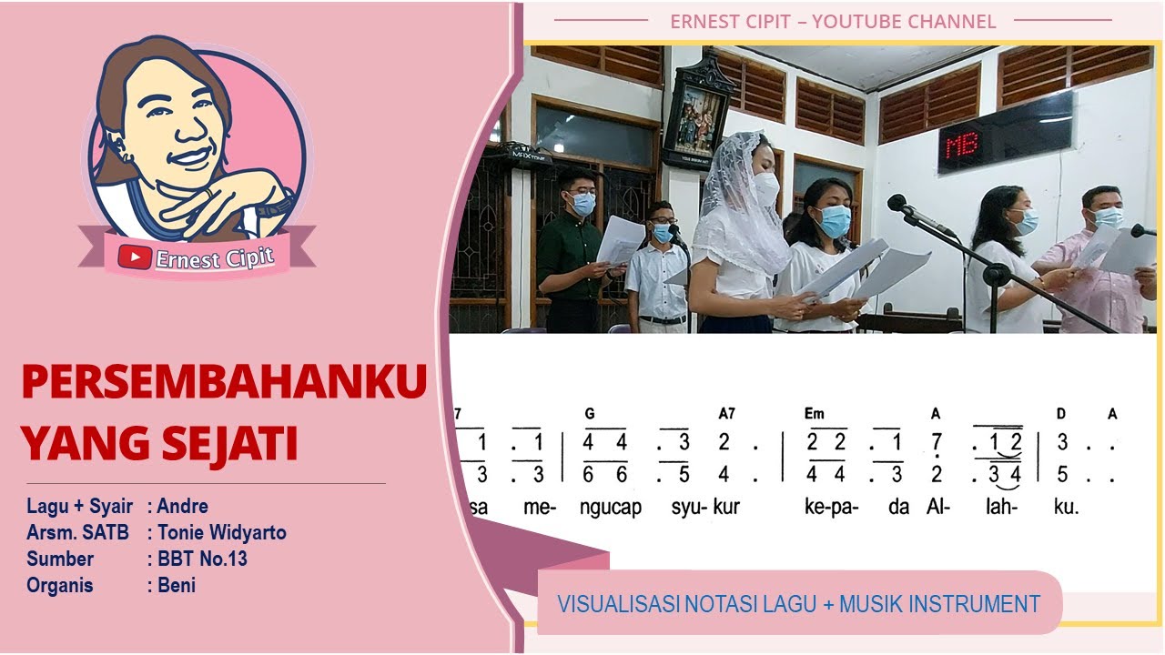 Notasi Angka Lagu PERSEMBAHANKU YANG SEJATI | SATB Choir Lagu ...