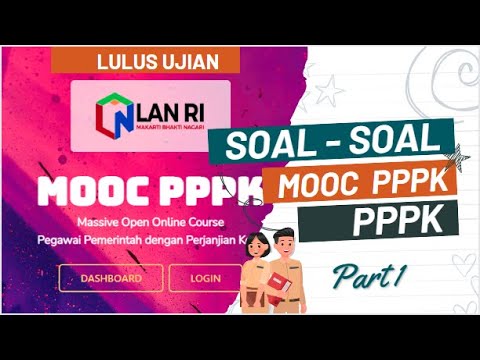 SOAL & JAWABAN EVALUASI AKADEMIK MOOC ASN PPPK 2023I | DIJAMIN LOLOS | - PART 1 - YouTube