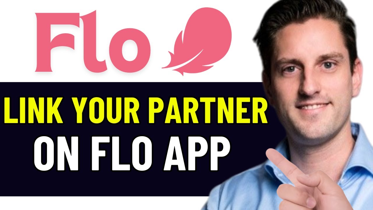 HOW TO LINK YOUR PARTNER ON FLO APP 2024! (FULL GUIDE) - YouTube