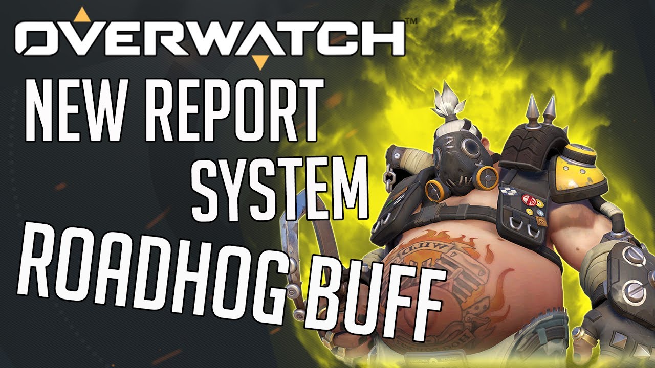 Overwatch News- New Report System, Roadhog Buff - YouTube