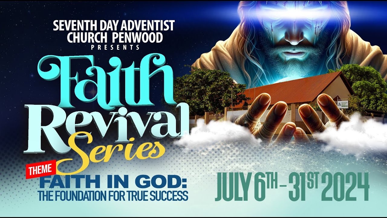 Penwood SDA Church | Faith in Jesus - The Foundation For True Success ...