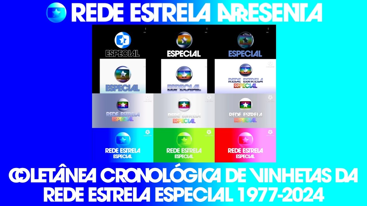 [2ª AT] Coletânea Cronológica de Vinhetas da Rede Estrela Especial 1977-2024 - YouTube