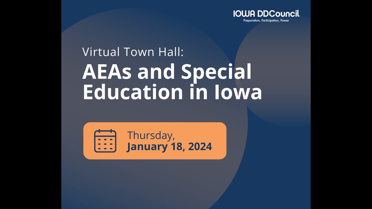 AEAs and Special Education in Iowa | Virtual Town Hall - YouTube