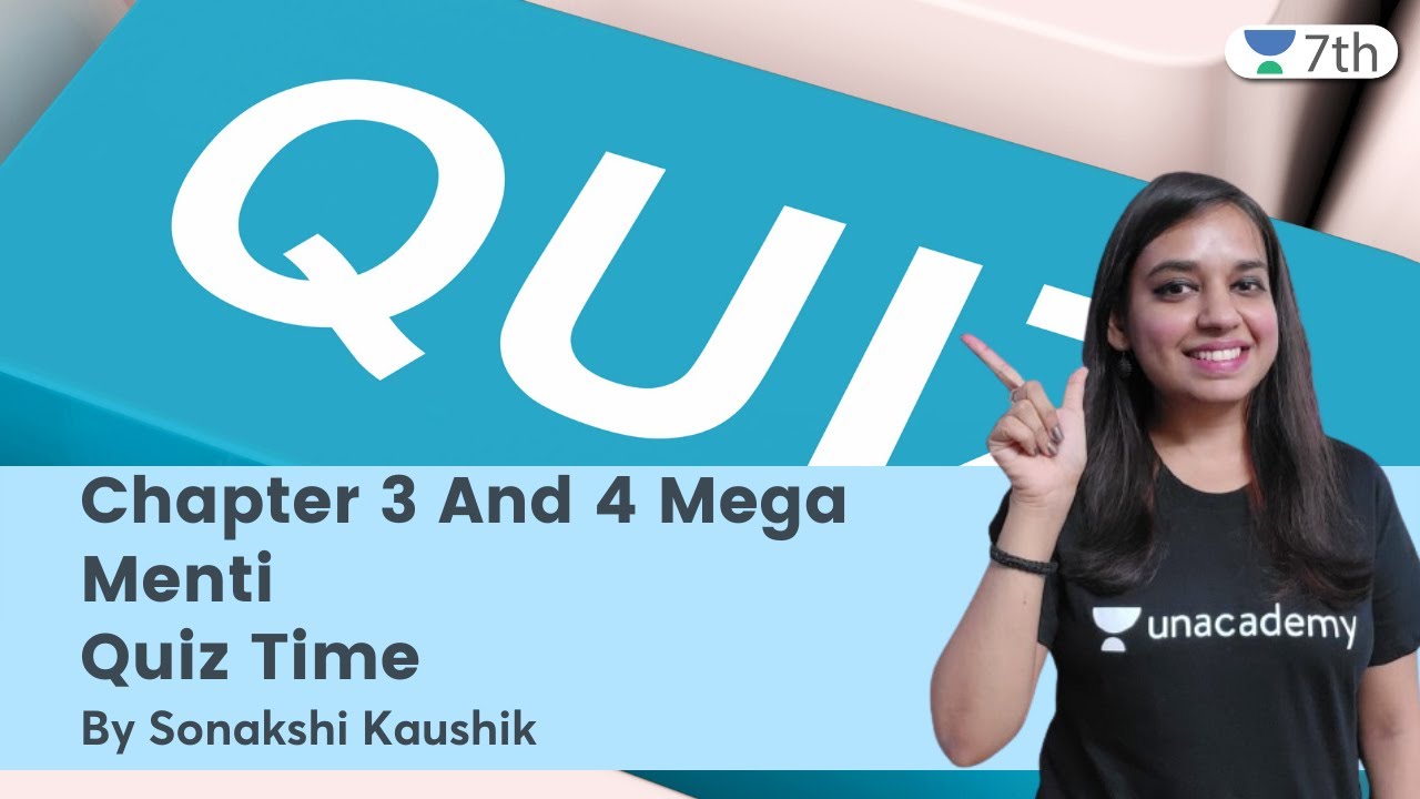 Chapter 3 And 4 Mega Menti | Quiz Time | Science | Unacademy 7th ...
