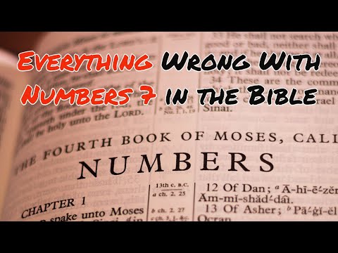 Everything Wrong With Numbers 7 in the Bible - YouTube