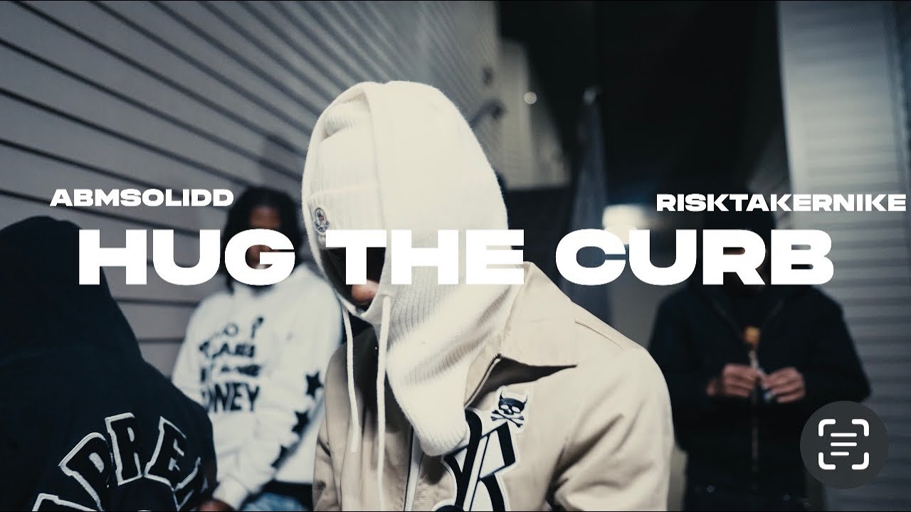 Hug The Curb - abmsolidd x Risktakernike 🎥@reese77k - YouTube